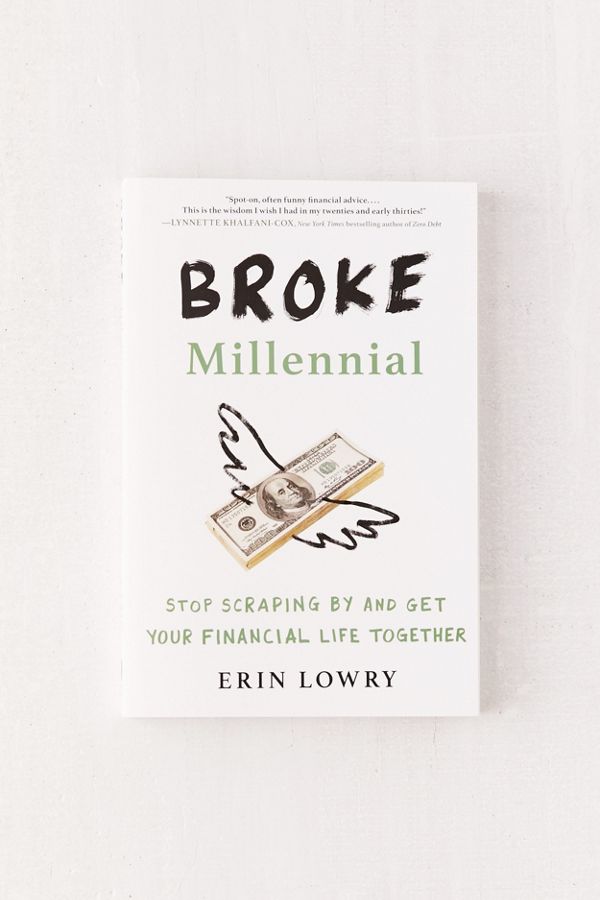 Broke Millennial By Erin Lowry | Urban Outfitters