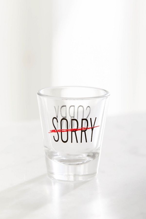 Sorry Not Sorry Shot Glass | Urban Outfitters